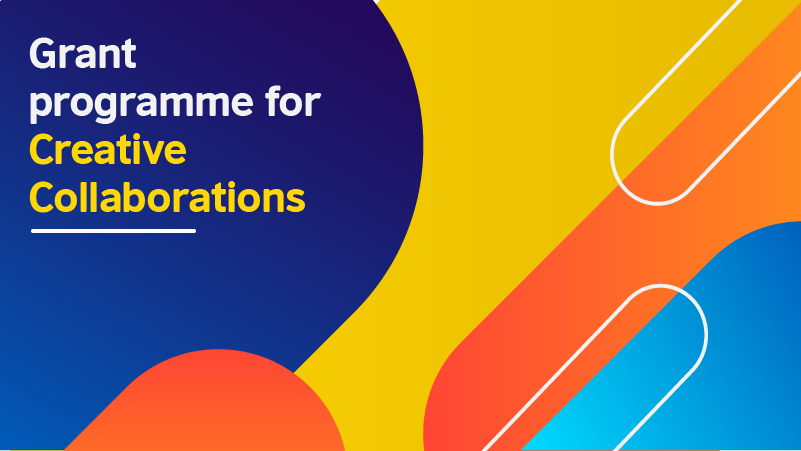Grant Programme for Creative Collaborations 2022-23 | British Council